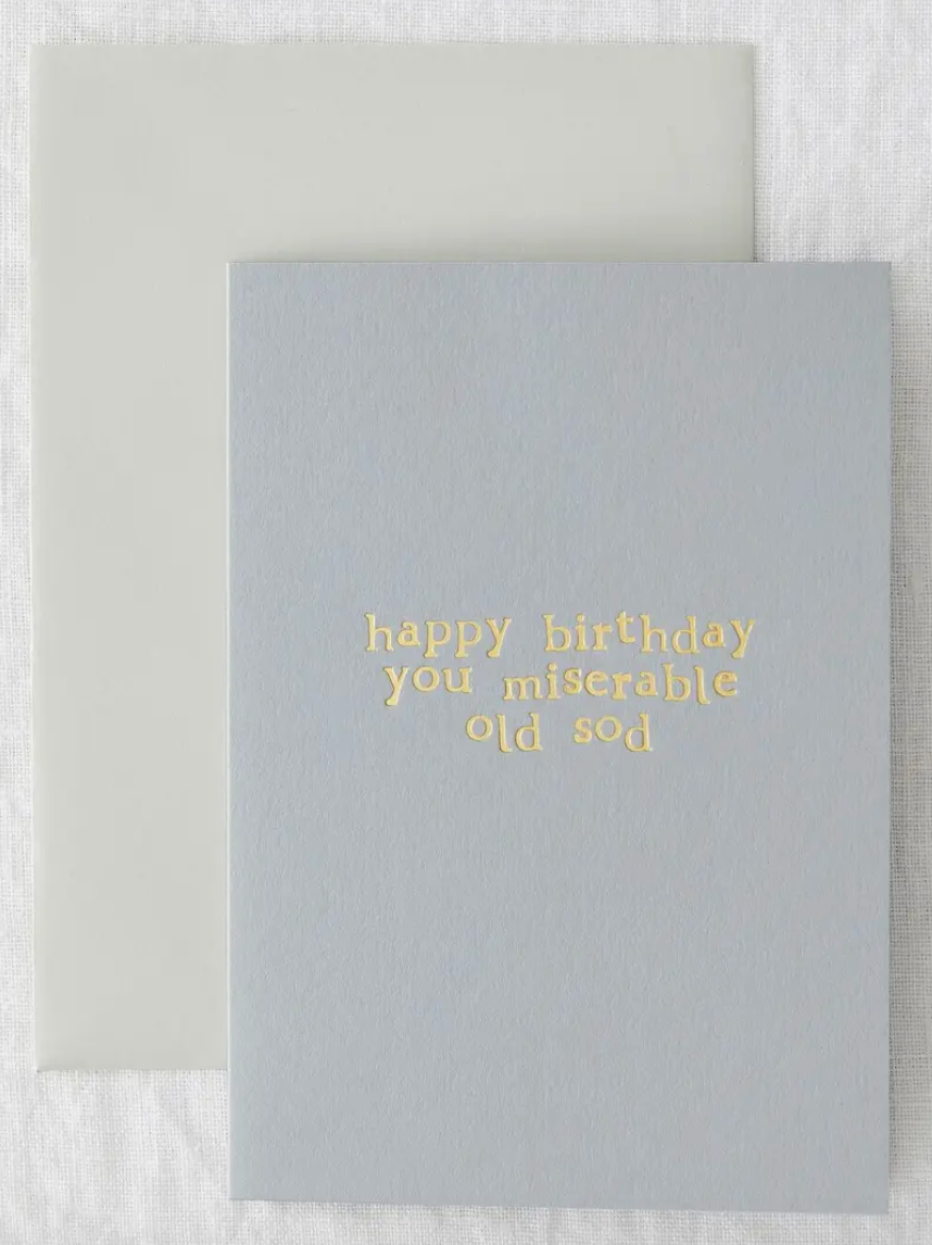 HAPPY BIRTHDAY OLD SOD CARD – Claudia and B